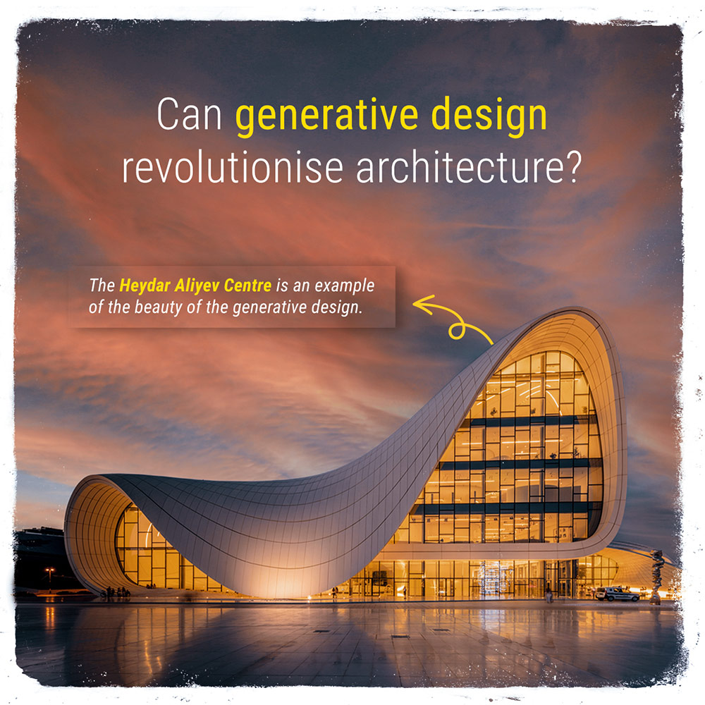 Generative Design in Architecture | OmDayal Group of Institutions
